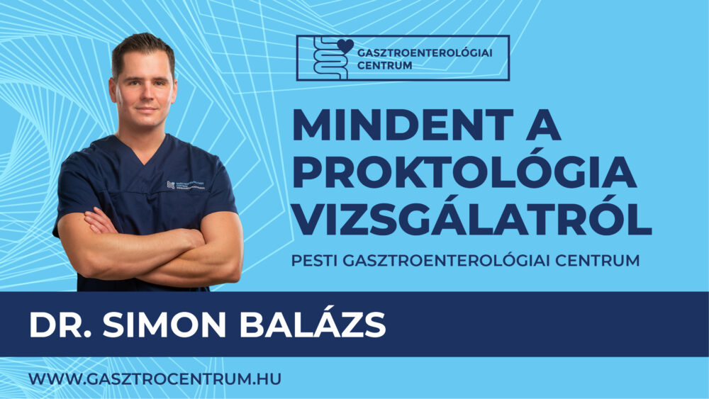 Ezt érdemes tudni a proktológia vizsgálatról - Gasztroenterológiai Centrum